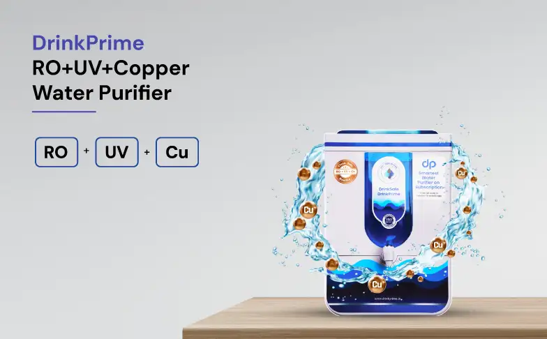 Water Purifier: Get India’s Smartest Water Purifier on Rent - DrinkPrime
