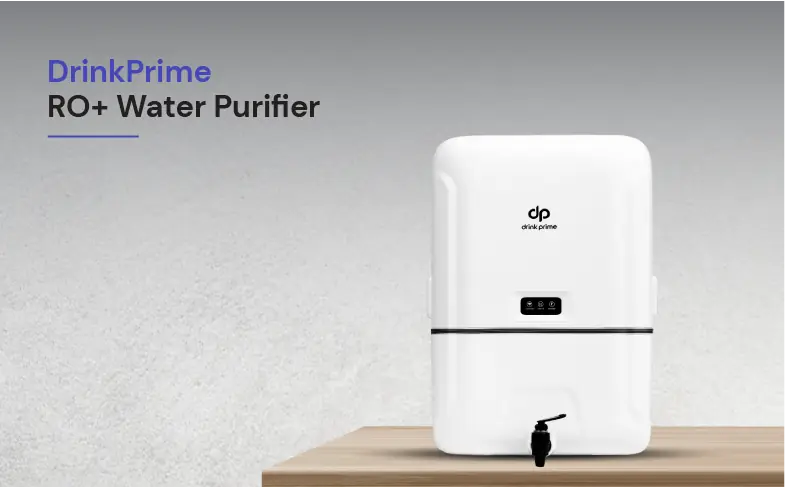 Water Purifier: Get India’s Smartest Water Purifier on Rent - DrinkPrime