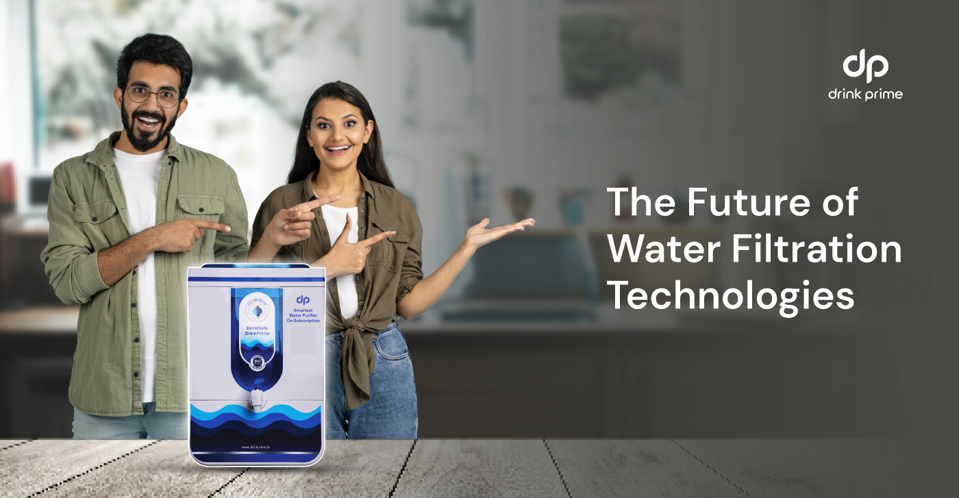 The Future of Water Filtration Technologies - drinkprime.in